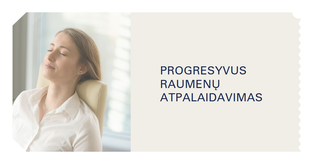 Progresuojanti raumenų relaksacija